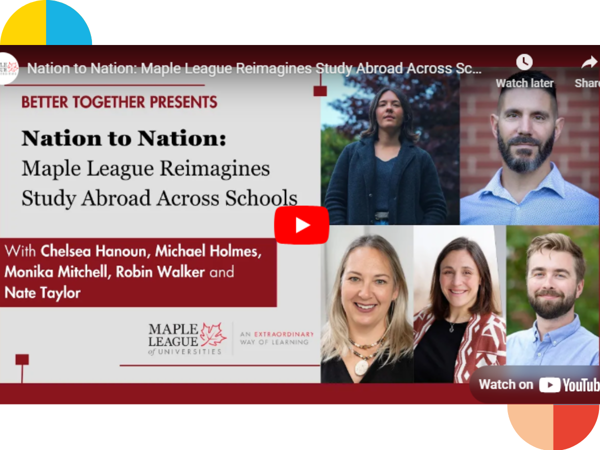 Nation to Nation: Maple League Reimagines Study Abroad Across Schools - GSO